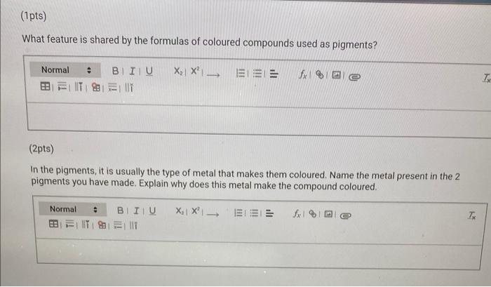 Solved What feature is shared by the formulas of coloured | Chegg.com