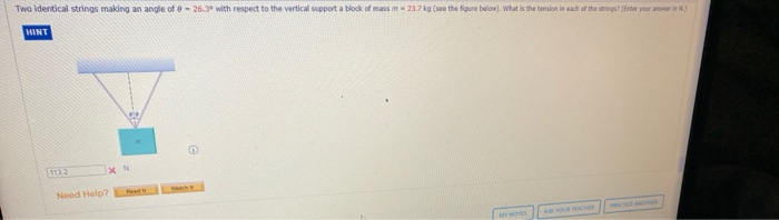 Solved Two identical strings making an angle of 0 - 26.39 | Chegg.com