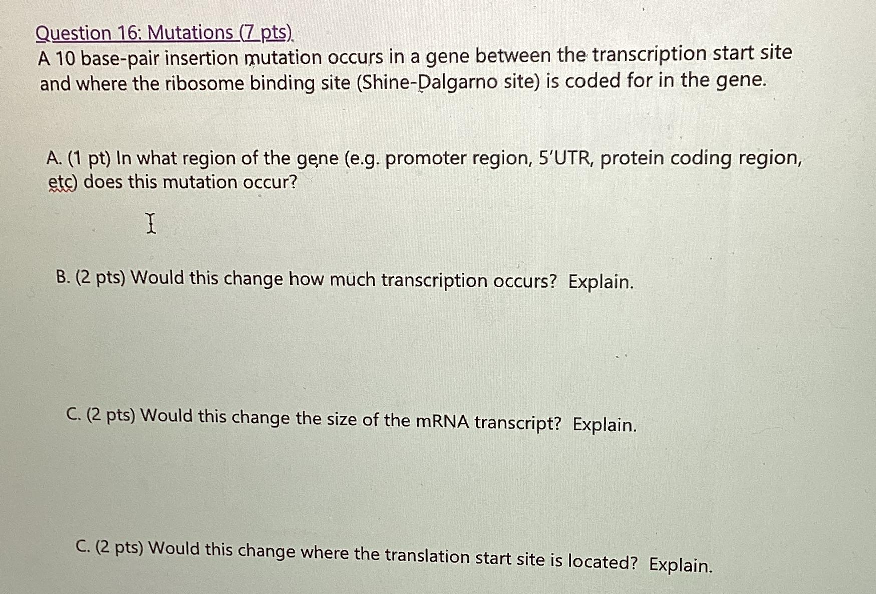 Solved Question 16: Mutations (7 ﻿pts).A 10 ﻿base-pair | Chegg.com
