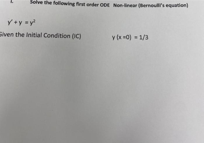 Solved Solve the following first order ODE Non-linear | Chegg.com