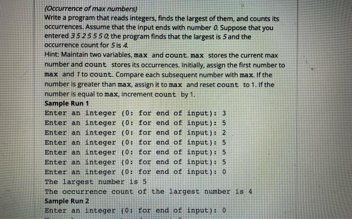 Solved Occurrence Of Max Numbers Write A Program That