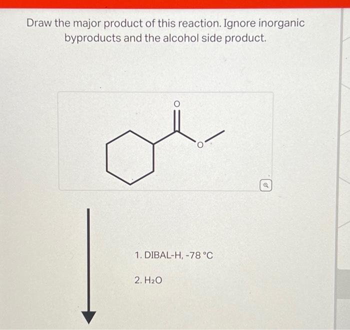 Solved Draw the major product of this reaction. Ignore | Chegg.com