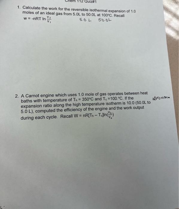Solved 1. Calculate the work for the reversible isothermal | Chegg.com