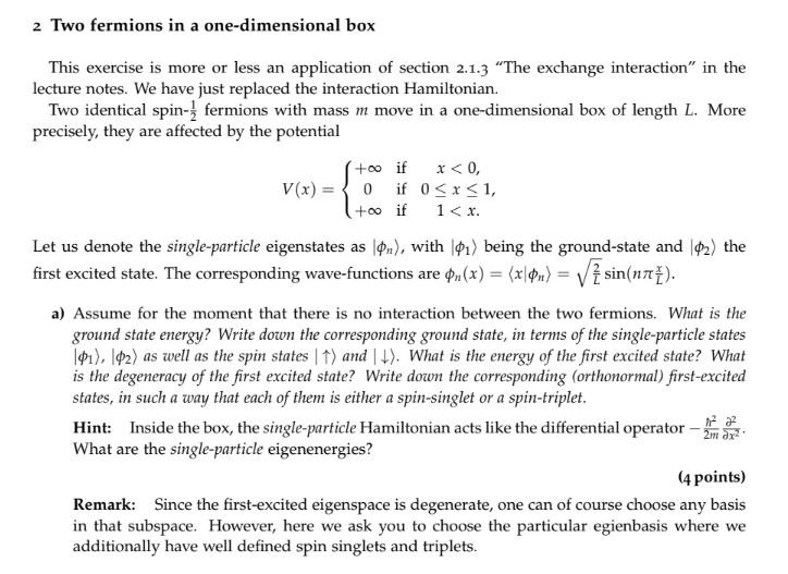 Solved 2 Two fermions in a one-dimensional box This exercise | Chegg.com