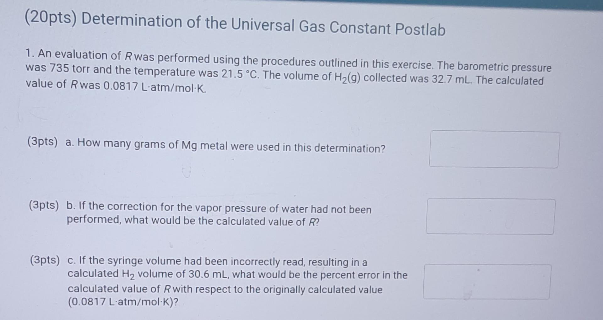Solved (20pts) Determination of the Universal Gas Constant | Chegg.com