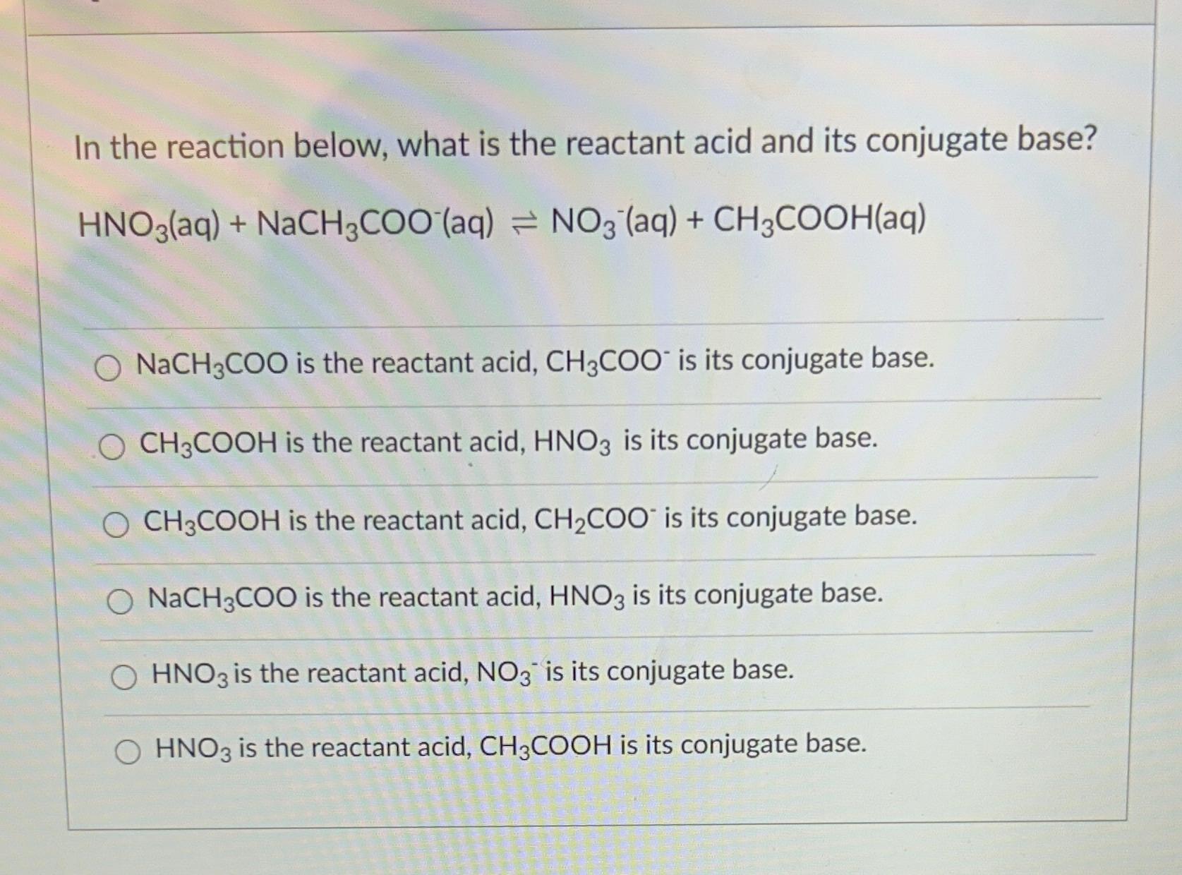 Solved In the reaction below, what is the reactant acid and | Chegg.com