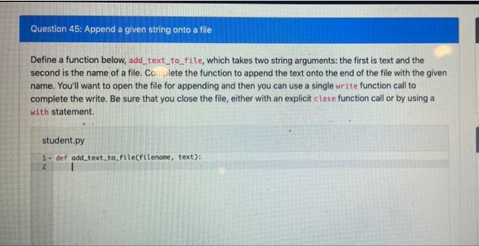 Solved Question 45: Append a given string onto a file Define | Chegg.com