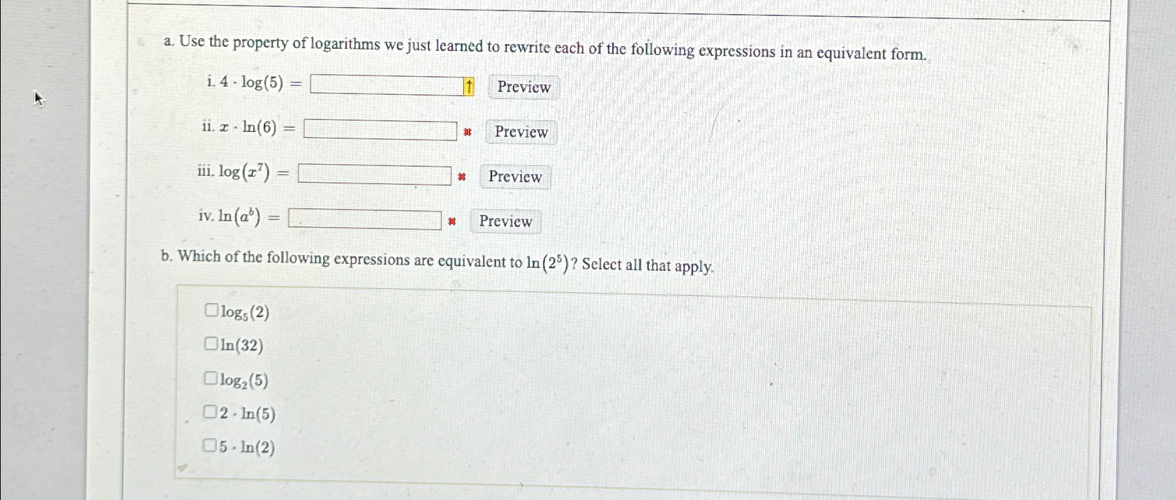 Solved a. ﻿Use the property of logarithms we just learned to | Chegg.com