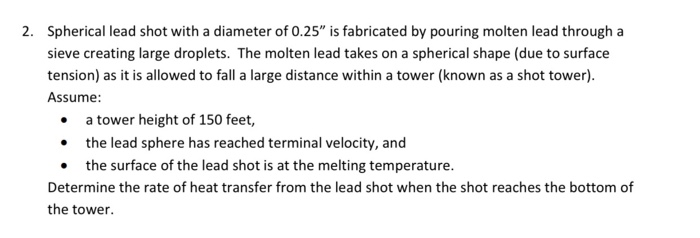 2. Spherical lead shot with a diameter of 0.25" is | Chegg.com