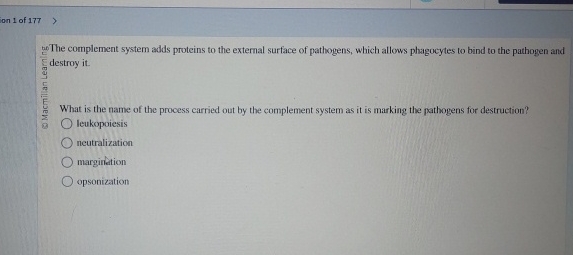 Solved of 177mothe complement system adds proteins to the | Chegg.com