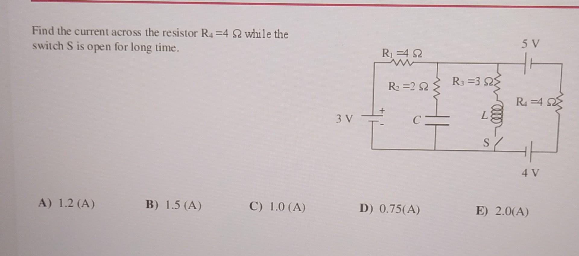 Solved Find the current across the resistor R4=4Ω while the | Chegg.com