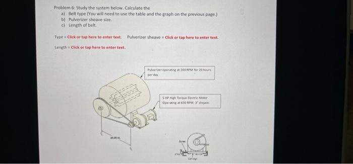 Solved For Problem 6 use the Belt Selection Charts on the | Chegg.com