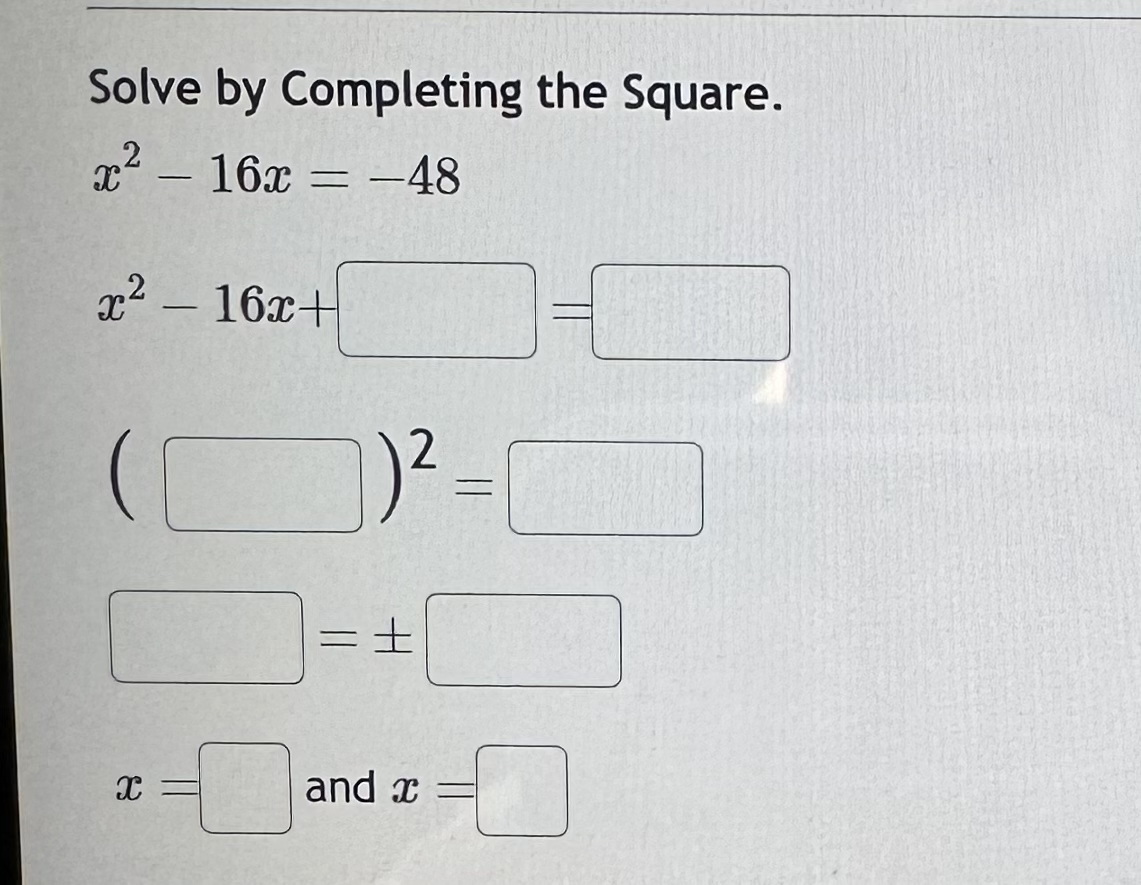 Solved Solve by Completing the | Chegg.com