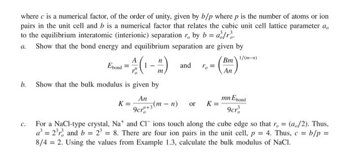 Solved Bonding and bulk modulus In general, the potential | Chegg.com