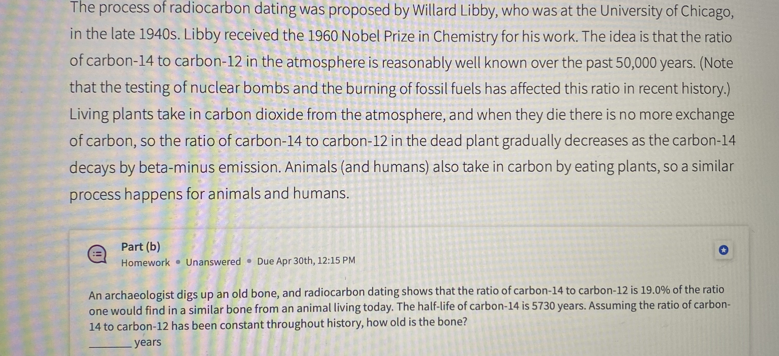 Solved The process of radiocarbon dating was proposed by | Chegg.com