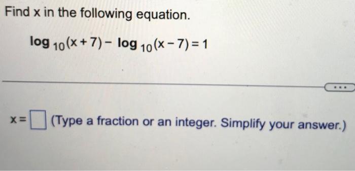 Solved For the following equation, find x. | Chegg.com