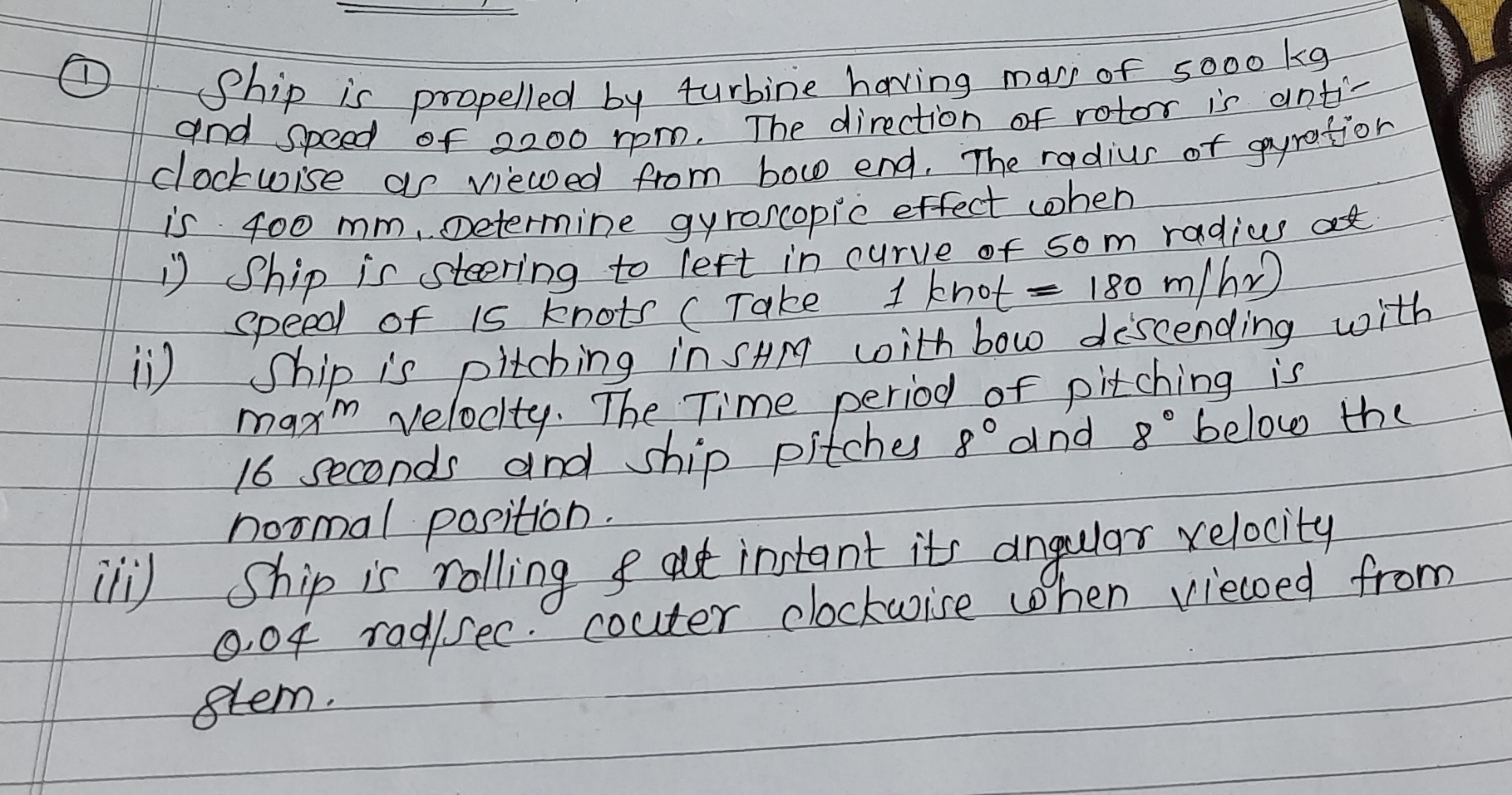Solved Ship is propelled by turbine having mass of 5000 ﻿kg | Chegg.com