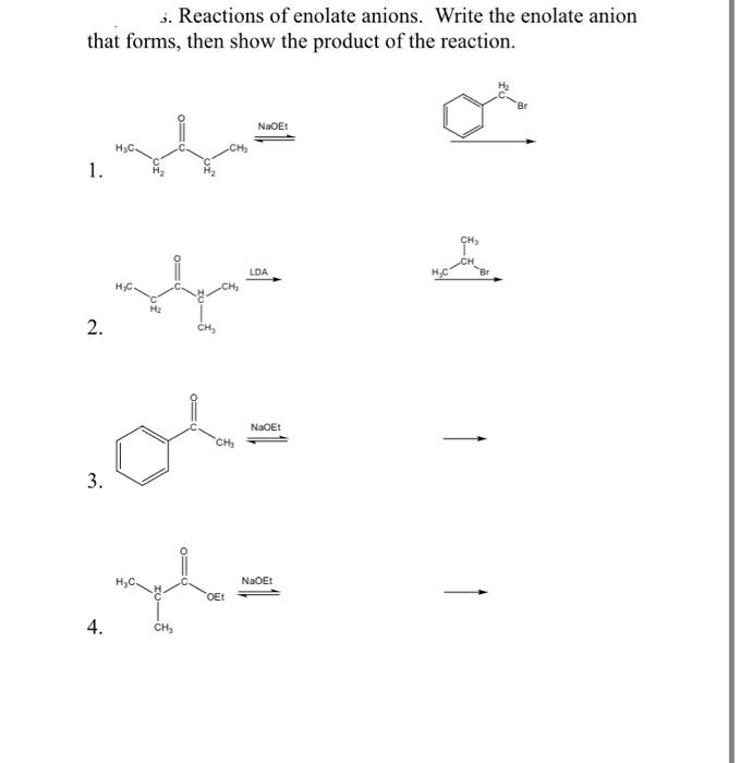 Solved ». Reactions of enolate anions. Write the enolate | Chegg.com