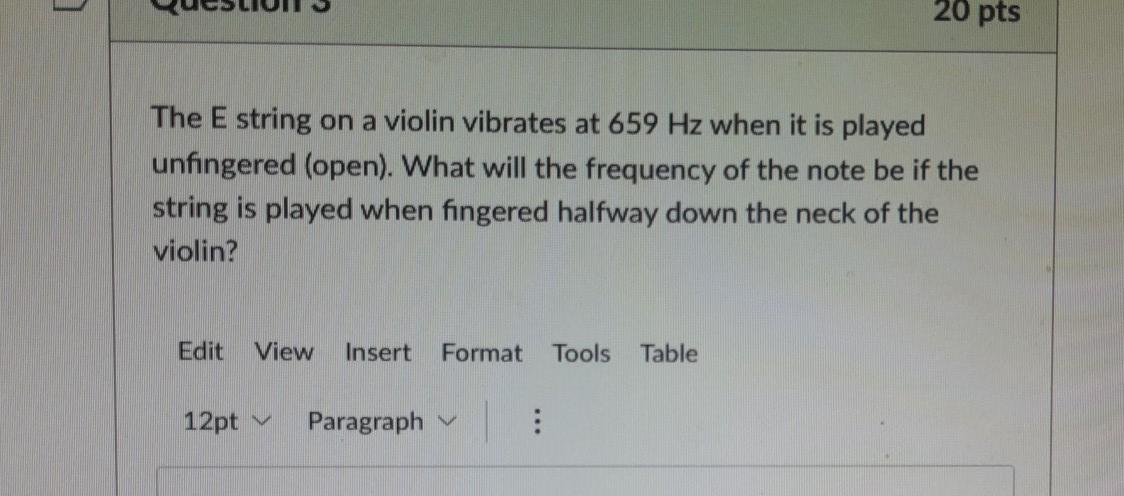 Solved 20 pts The E string on a violin vibrates at 659 Hz | Chegg.com