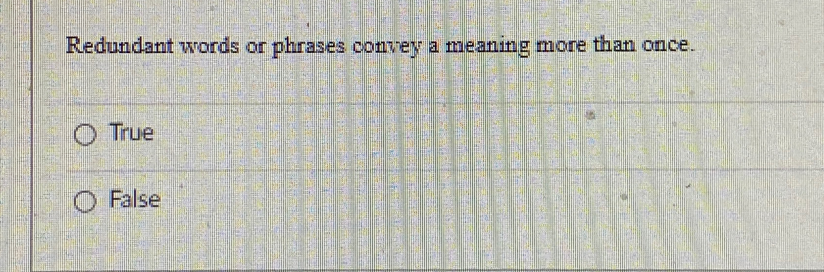 Solved Redundant words or phrases conyey a meaning mone than | Chegg.com