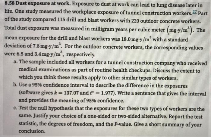 Solved a 8.58 Dust exposure at work. Exposure to dust at | Chegg.com
