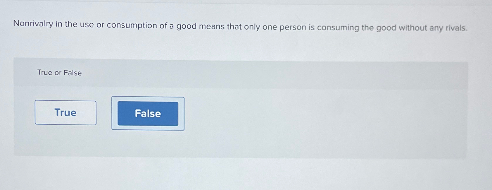 Solved Nonrivalry in the use or consumption of a good means | Chegg.com