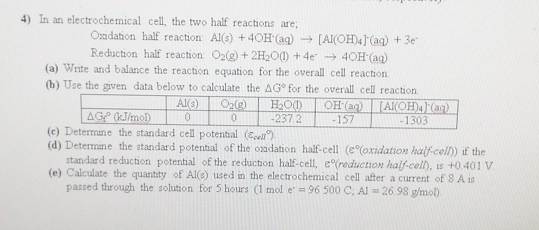 4) In an electrochemical cell, the two half reactions | Chegg.com