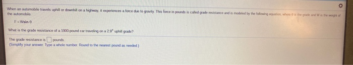 Solved 0 When an automobile travels uphill or dowlon a | Chegg.com