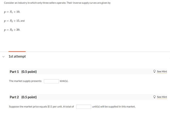 Solved Consider an industry in which only three sellers | Chegg.com