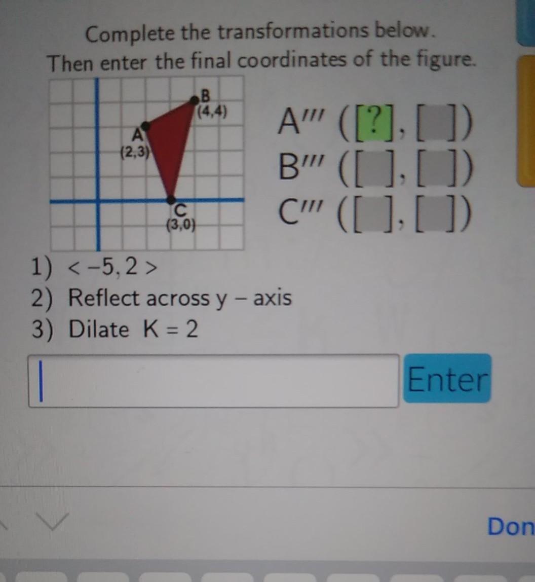 Solved Complete the transformations below. Then enter the | Chegg.com
