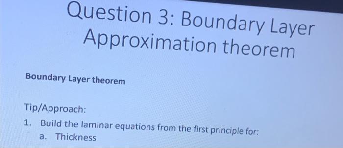 Solved Question 3 Boundary Layer Approximation Theorem 2844