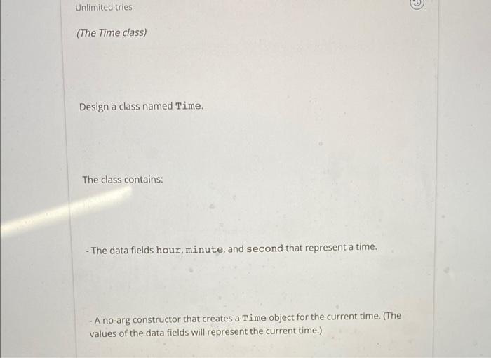 Solved Unlimited Tries The Time Class Design A Class Named