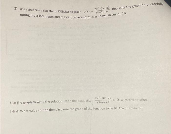 Solved 2) Use a graphing calculator or DESMOS to graph | Chegg.com