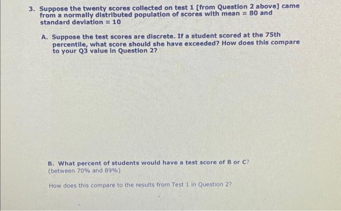 Solved B. Compare the overall scores of the two tests On | Chegg.com