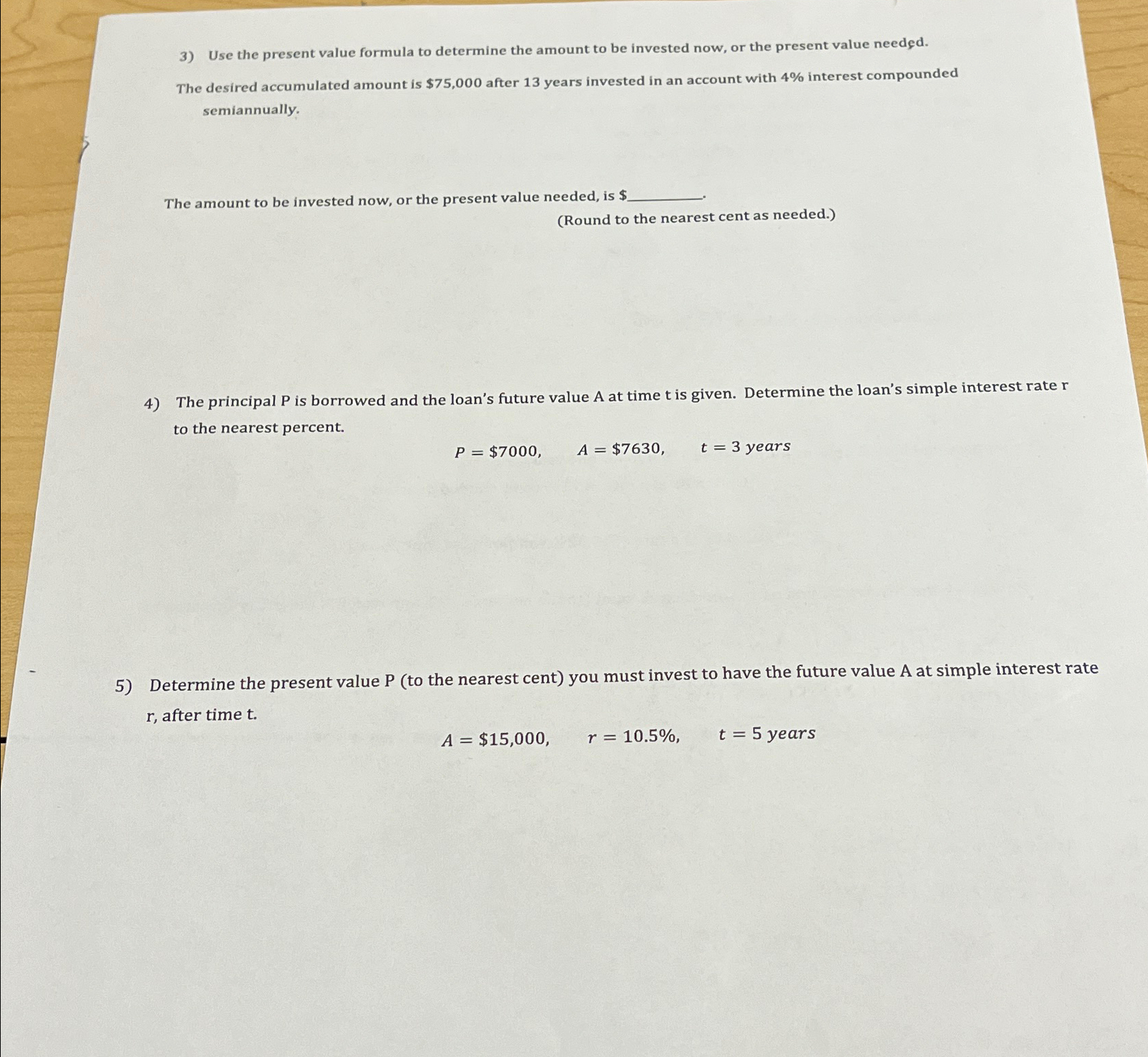 Use the present value formula to determine the amount | Chegg.com