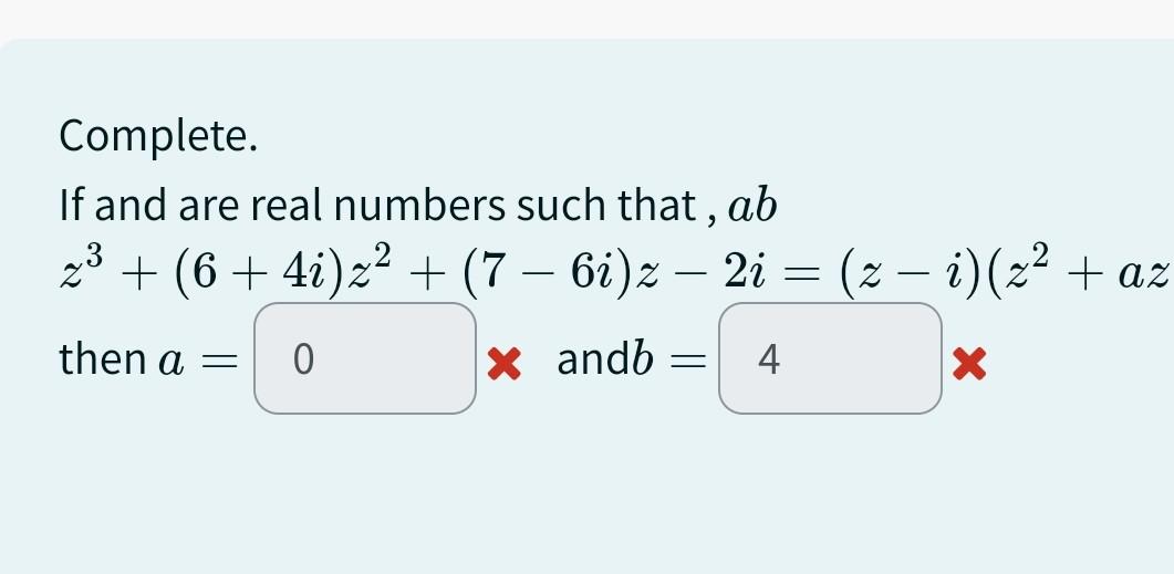 Solved Complete. If and are real numbers such that, ab | Chegg.com