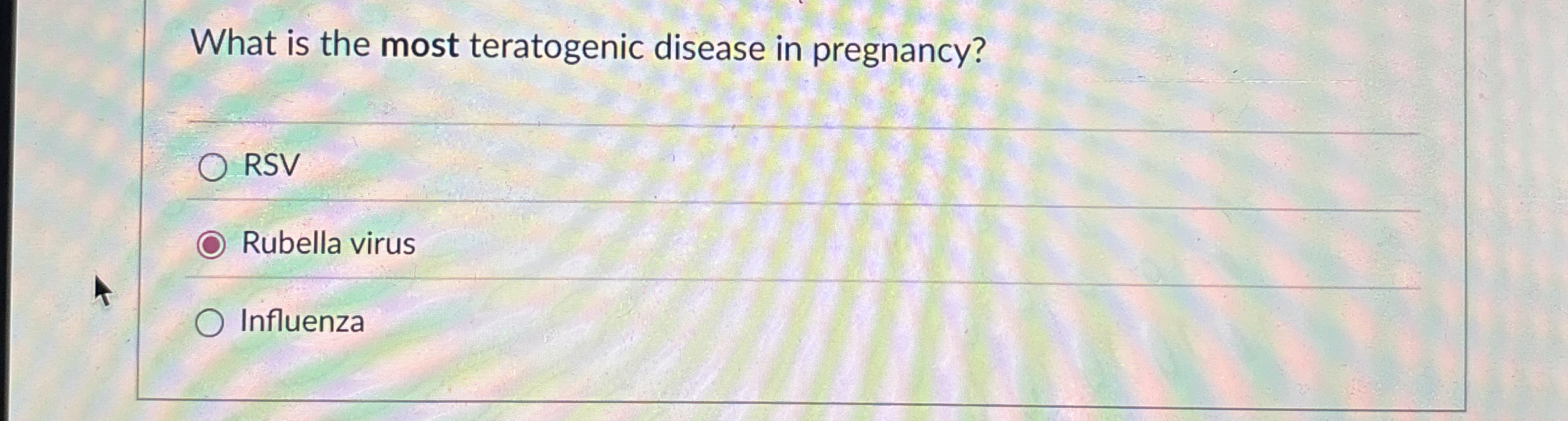 Solved What is the most teratogenic disease in | Chegg.com