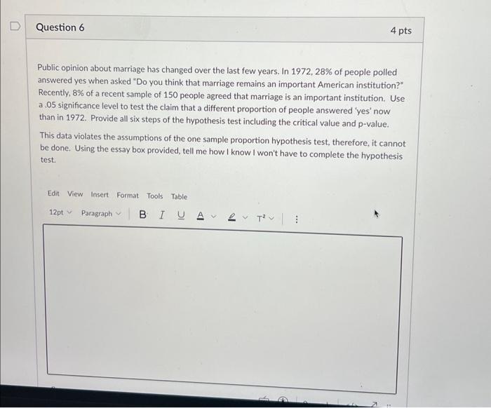 Solved Public opinion about marriage has changed over the | Chegg.com