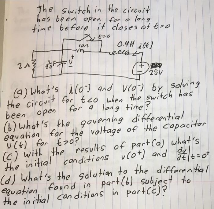 Solved The switch in the circuit has been open for a long | Chegg.com