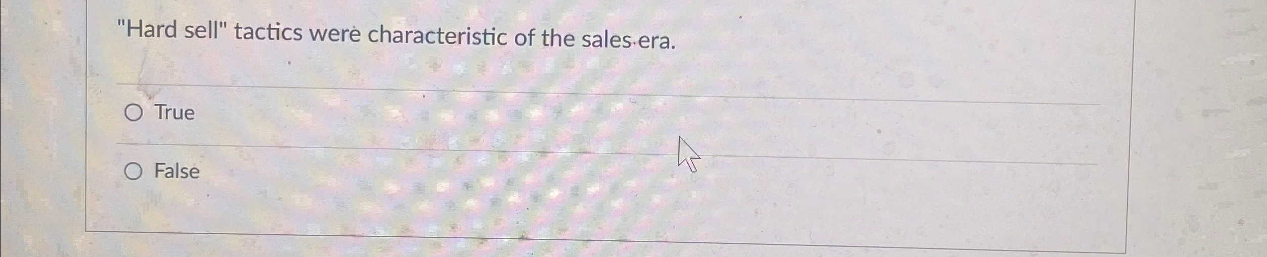 Solved "Hard sell" tactics were characteristic of the | Chegg.com