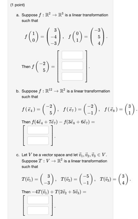 Solved a. Suppose f:R2→R3 is a linear transformation such | Chegg.com