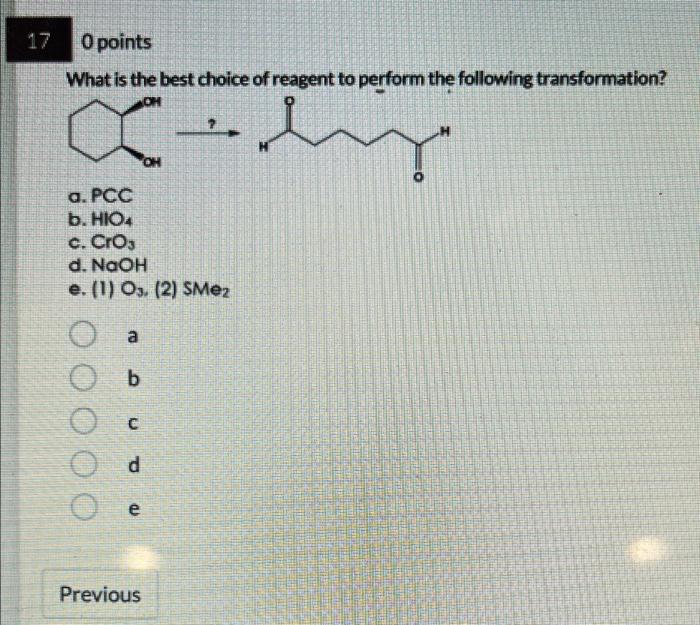 Solved What is the best choice of reagent to perform the | Chegg.com