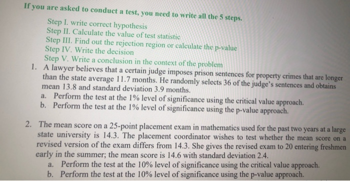 Solved If you are asked to conduct a test, you need to write | Chegg.com