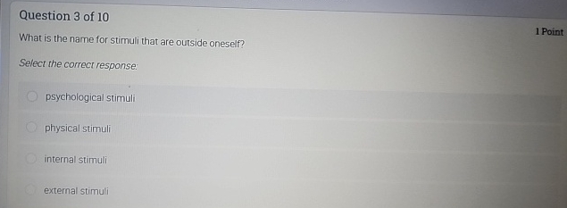 Solved Question 3 ﻿of 101 ﻿PointWhat is the name for stimuli | Chegg.com