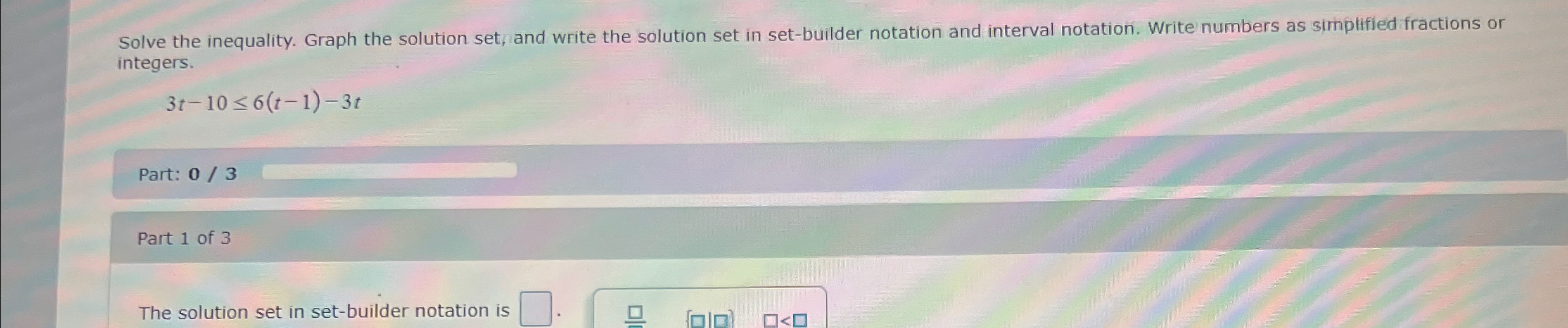 Solved Solve the inequality. Graph the solution set, and | Chegg.com