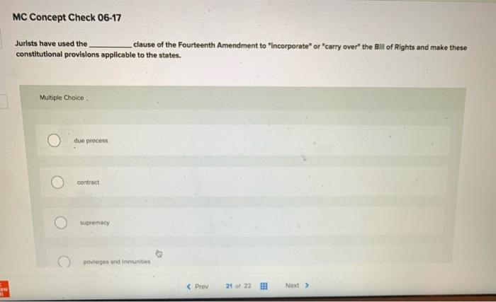 Solved MC Concept Check 06-17 Jurists have used the clause | Chegg.com