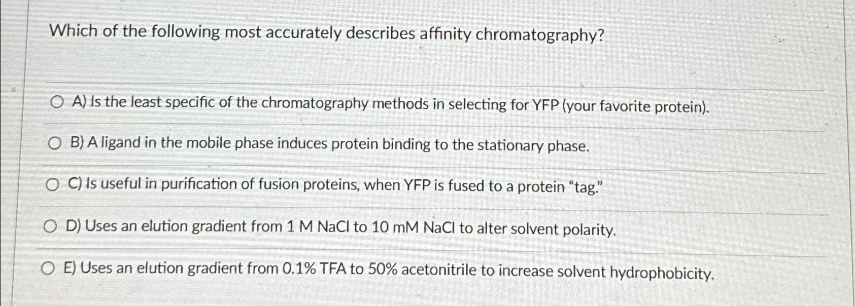 Solved Which of the following most accurately describes | Chegg.com