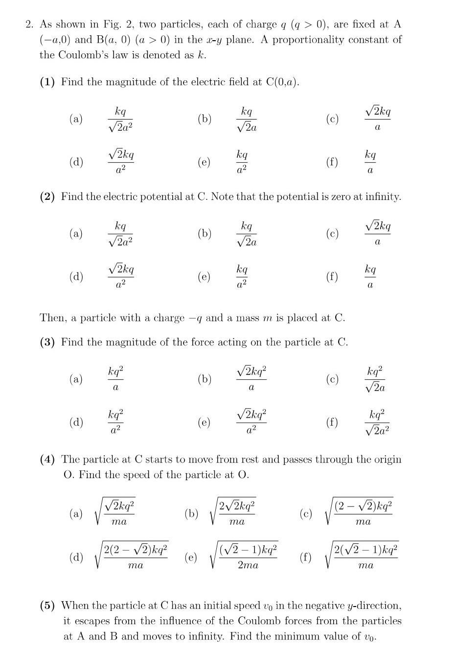 Solved 2. As shown in Fig. 2, two particles, each of charge | Chegg.com