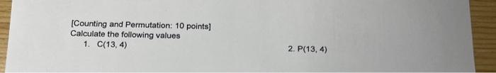 Solved [Counting and Permutation: 10 points] Calculate the | Chegg.com