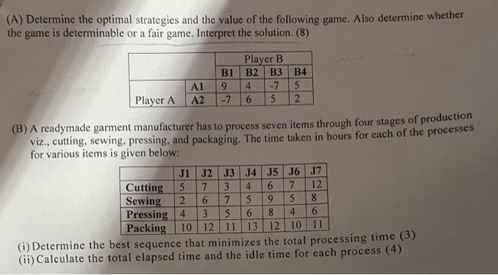 (A) Determine the optimal strategies and the value of | Chegg.com